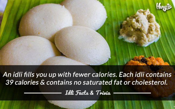 Bet You Didn't Know All Of These Idli Facts & Trivia! - Hungrito